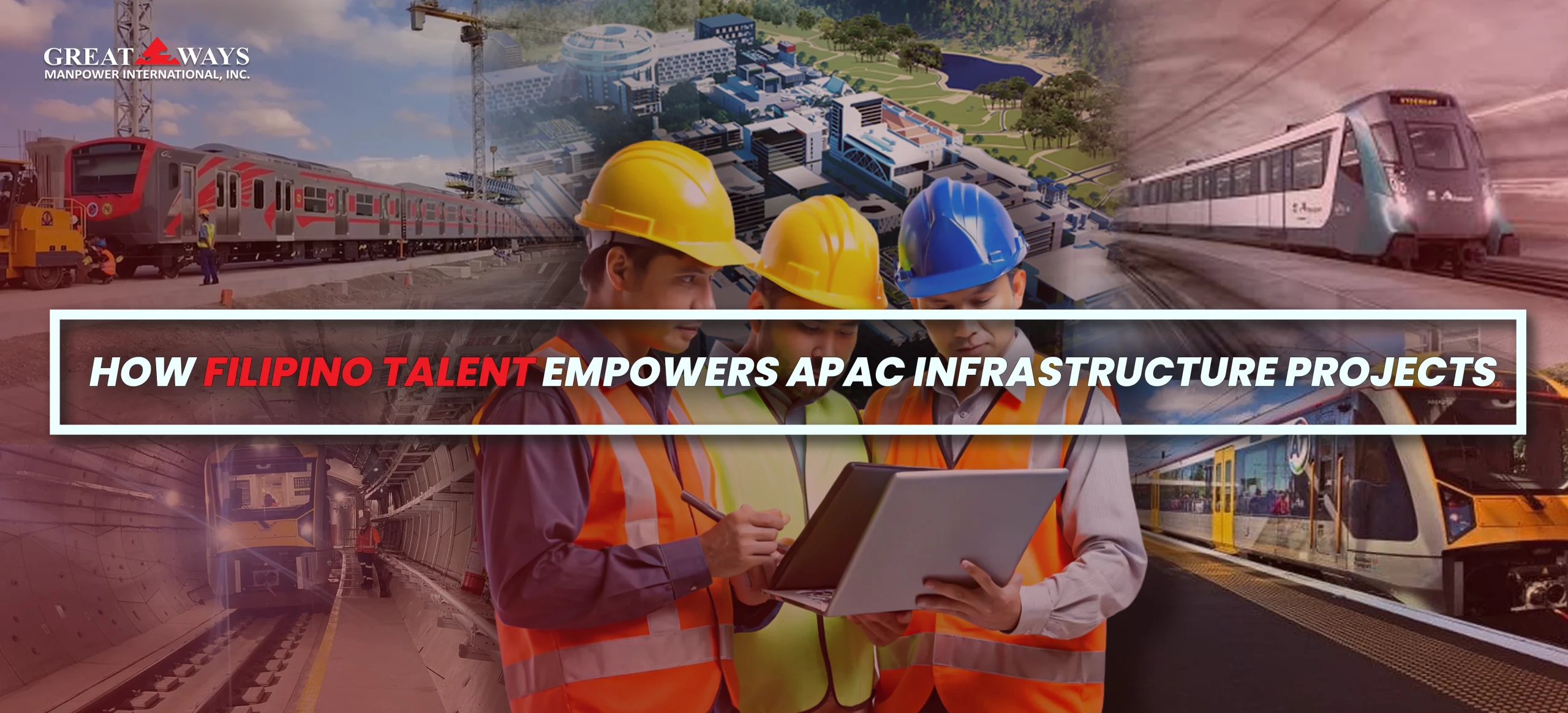 Manpower for Construction in APAC: The Filipino Talent